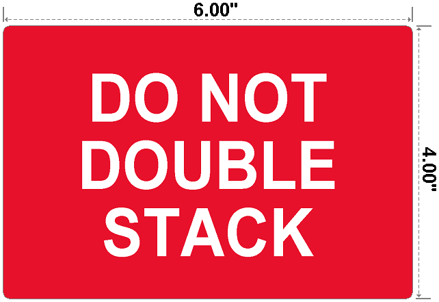 4x6 Pre-Printed (Do Not Double Stack) Labels - Lowest Prices Online